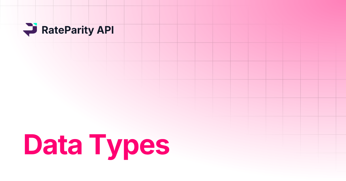 Data Types | RateParity API
